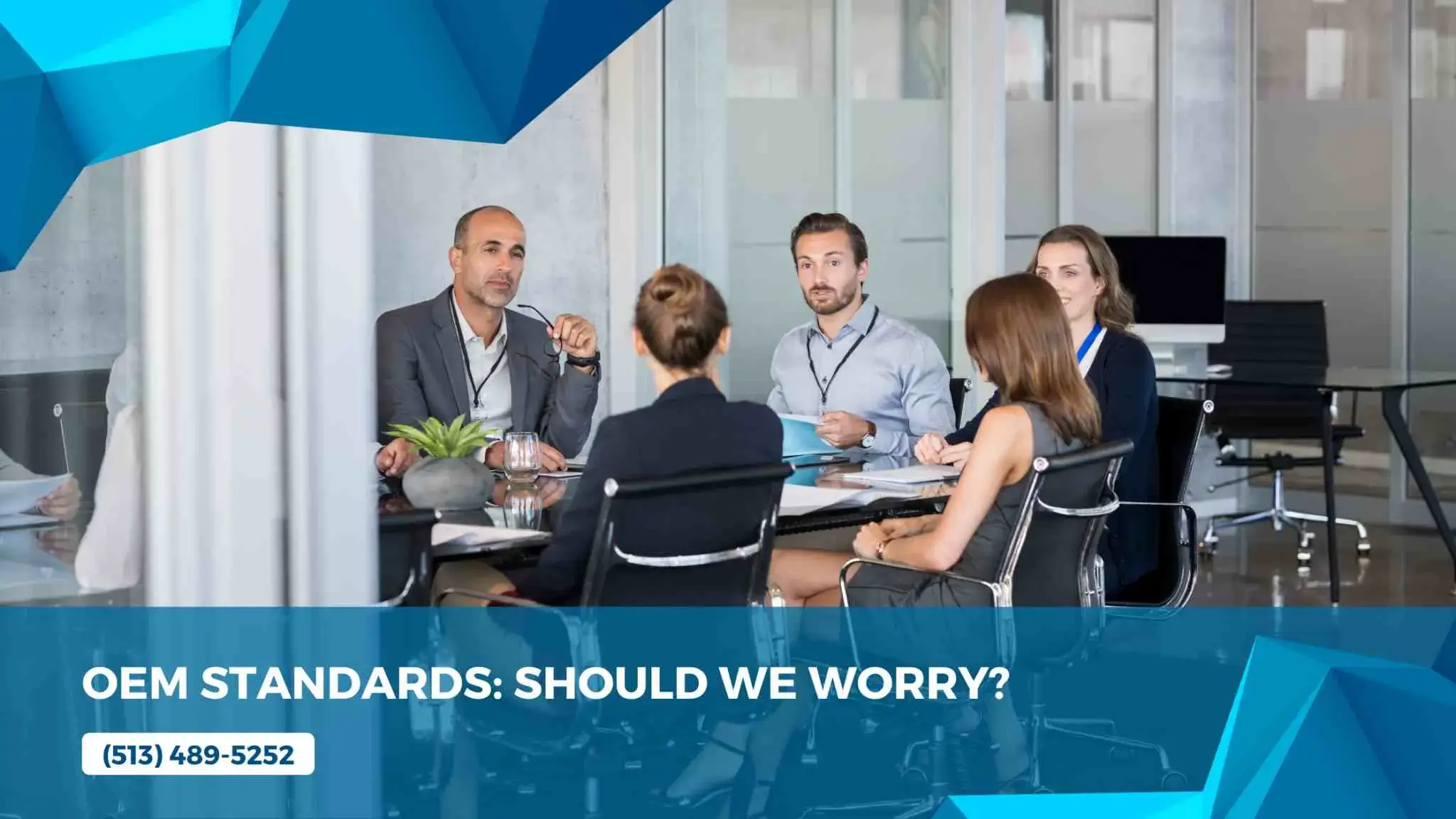 OEM Standards: Should We Worry? - Proficient Sourcing